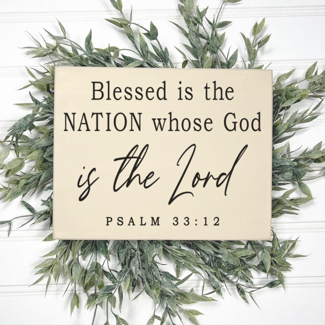 Blessed is the Nation whose God is the Lord mini wood sign, PSALM 33:12 ...